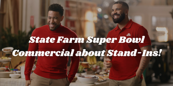 Stand-Ins Get a Super Bowl Commercial!: State Farm’s “Drake from State ...