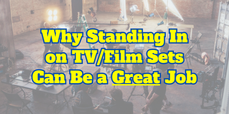 Stand-In Central – A Helpful Resource for the TV/Film Stand-In